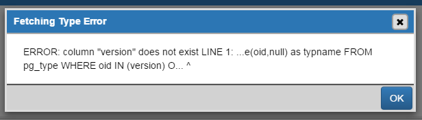 PostgreSQL: pgAdmin4 - Fetching Type Error